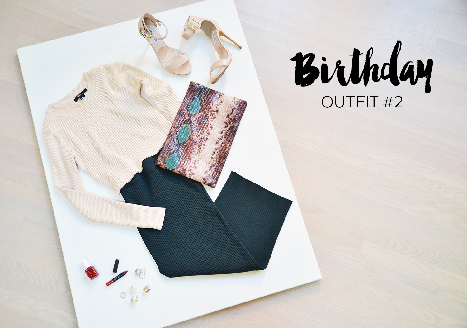 My Birthday Lookbook: 3 outfits – My Blanc Canvas